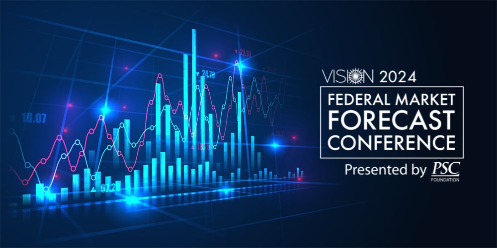 Display event - 2024 Vision Federal Market Forecast Reports & Conference